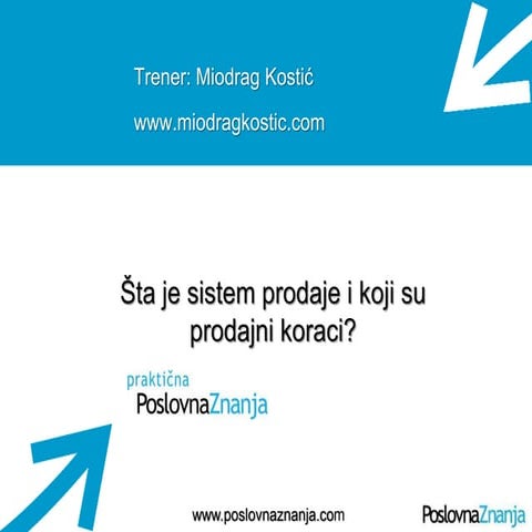 Sta je sistem prodaje i koji su prodajni koraci | PPT