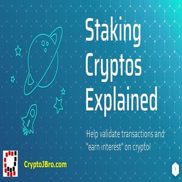 Staking Cryptocurrency Explained (with Platform List) | PPTX