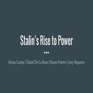 Stalin rise to power | PPTX | Political Issues & policy | Politics