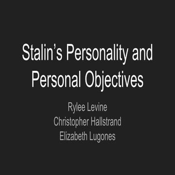 STALIN PART2 :Stalin’s personality and personal objectives | PDF