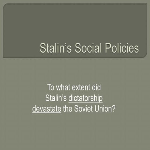 Stalin’s Social Policies | PPTX