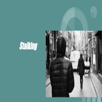 Presentación sobre el stalking realizada en powerpoint | PDF