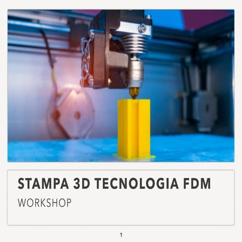 Stampa 3D Tecnologia FDM | PPT