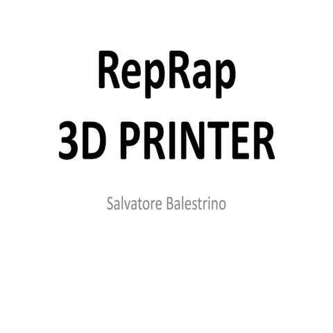 Stampanti 3D RepRap | PPT