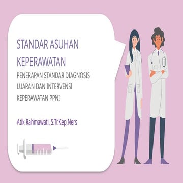 PENERAPAN STANDAR DIAGNOSIS LUARAN DAN INTERVENSI KEPERAWATAN | PPTX