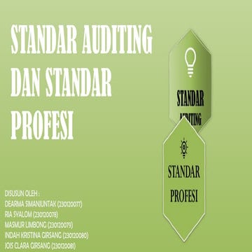 STANDAR AUDITING DAN STANDAR PROFESI-1.pptx dalam mata kuliah audit | PPTX