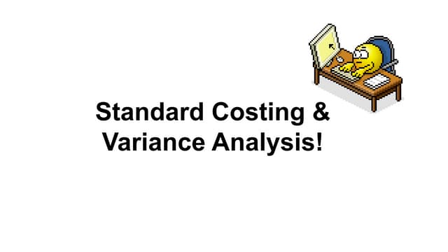 Standard Costing Variance Analysisppt