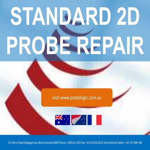 STANDARD 2D PROBE REPAIR | PPT