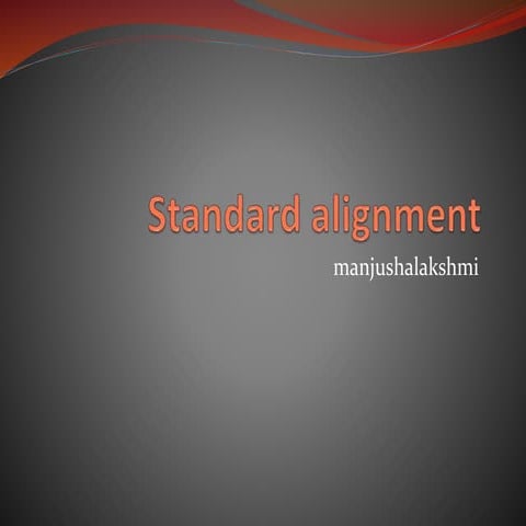 Standard alignment | PPTX