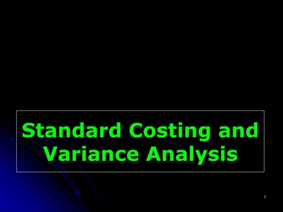 Standard Costing_ Incorporating Standards into Accounting Records.pptx Standard Costing_ Incorporating Standards into Accounting Records.pptx