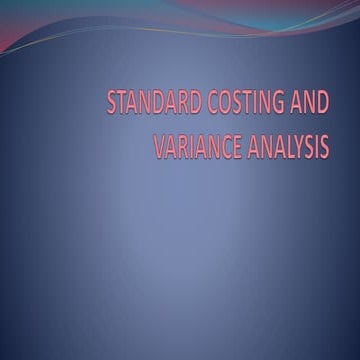 Standard Costing and Variance Analysis.pptx