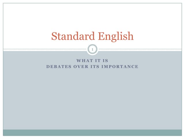 Standard english | PPT