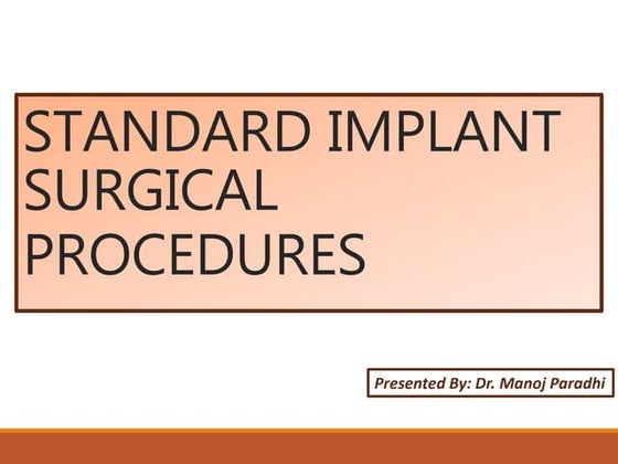 Standard surgical procedure for implant placement | PPT