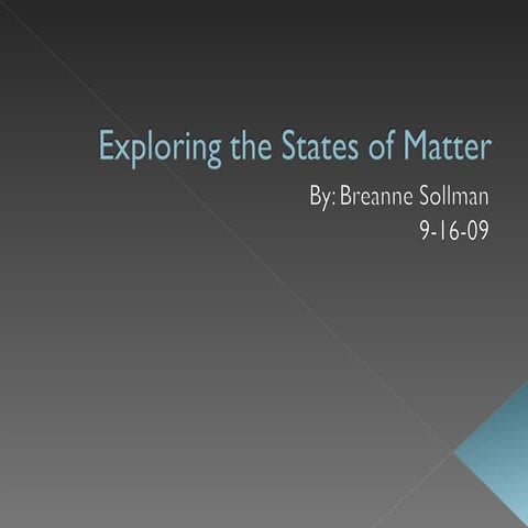 Exploring the States of Matter | PPT