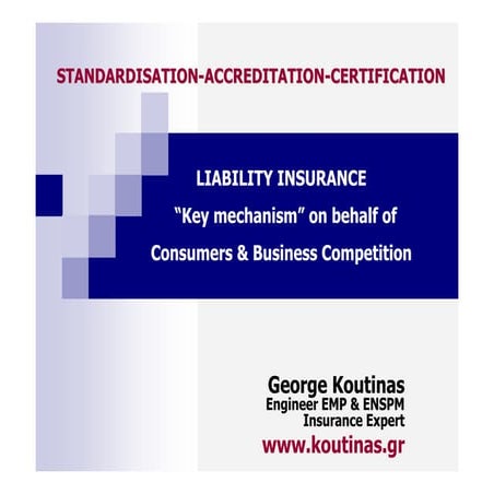 Standardisation Accreditation Certification & Liability Insurance | PPT