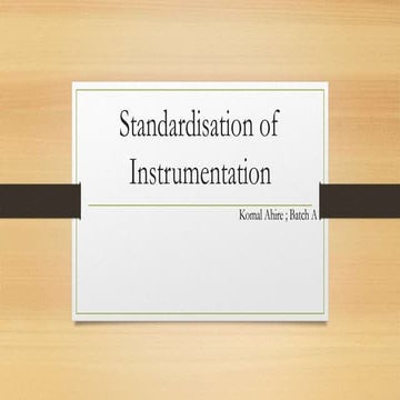 Standardisation of Insttrumentation.pptx
