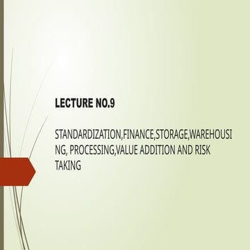 Standardization, finance, storage, warehouse, processing of value ...