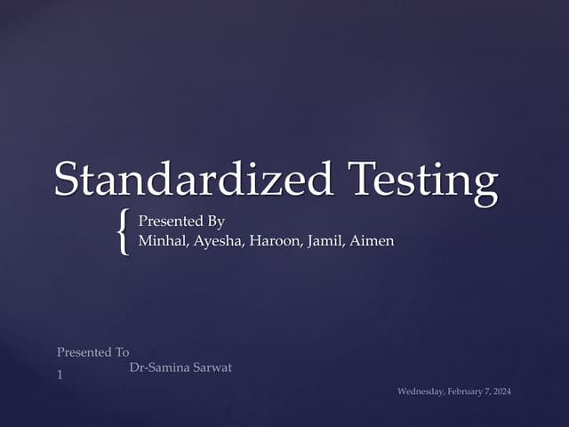 Standardized Testingss Presentation Pptx