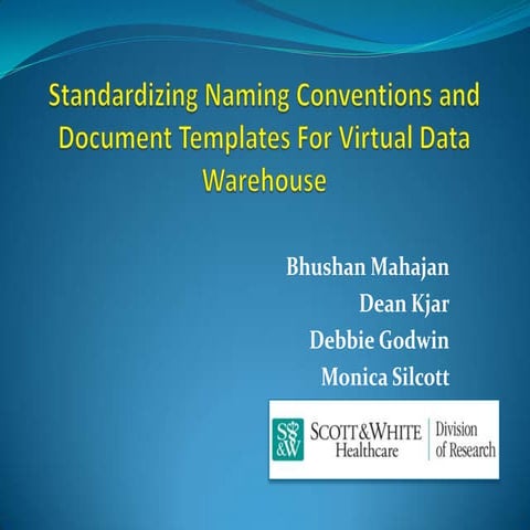 Standardizing Naming Conventions and Document Templates for Virtual ...