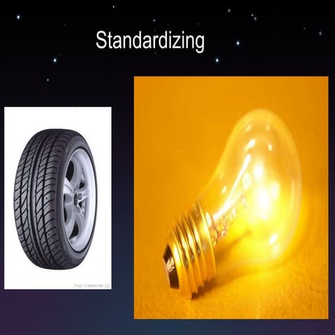 standardizing | PPT