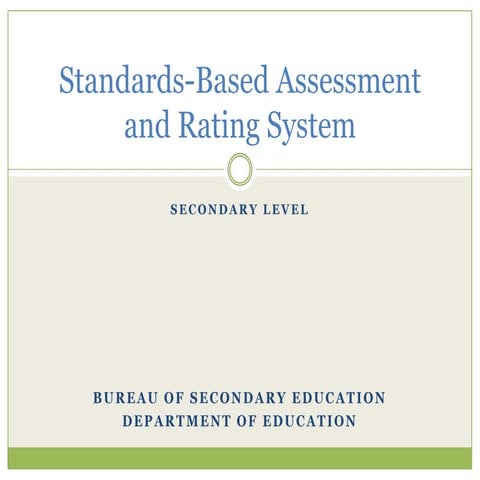 Standards based assessment under the k to12 | PPT | Free Download