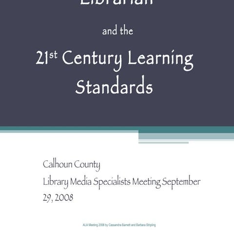 Standards For The 21st Century Learner Modified | PPT