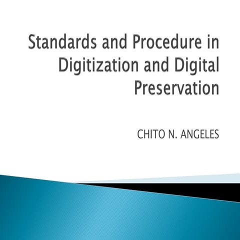 Standards and procedure in digitization and digital preservation | PDF