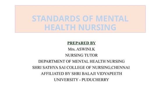 Unit-2: Standards of Mental Health Nursing.pptx