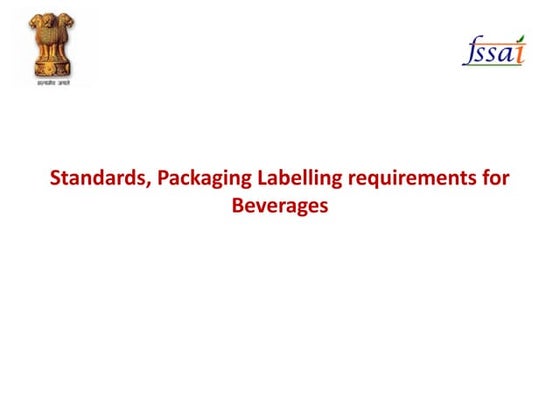 Fssai packaging & labeling | PPT