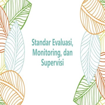 Standar Evaluasi, Monitoring, dan Supervisi.pptx