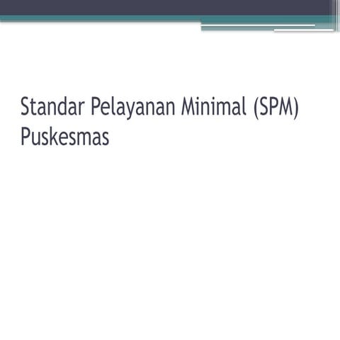 Standar_Pelayanan_Minimal_Puskesmas.pptx