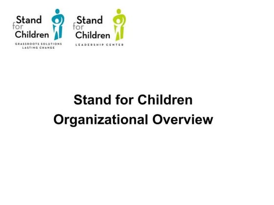 Stand For Children presentations