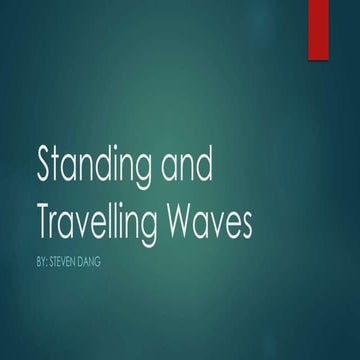 Standing and travelling waves | PPT