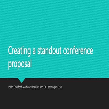 Creating a standout conference proposal | PPTX