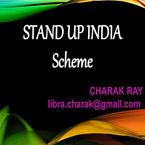STAND UP INDIA SCHEME | PPT