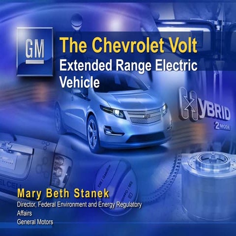 The Chevrolet Volt Extended Range Electric Vehicle | PPTX