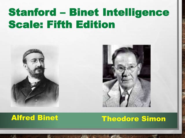 Stanford-Binet Intelligence Scale | PPTX