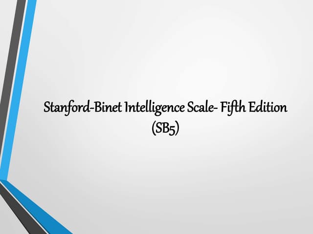Stanford-Binet Intelligence Scale | PPTX