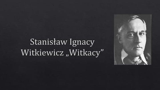 Witkacy | PPT