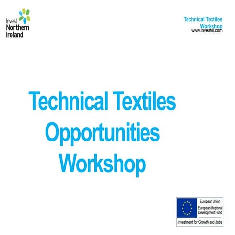 Technical Textiles Opportunities Workshop | PPTX