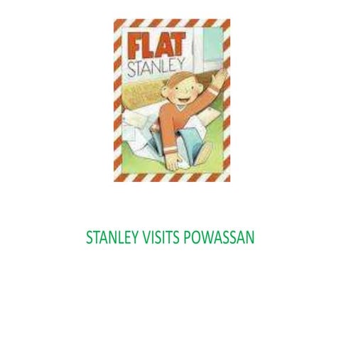 Stanley’s visit to powassan | PPTX