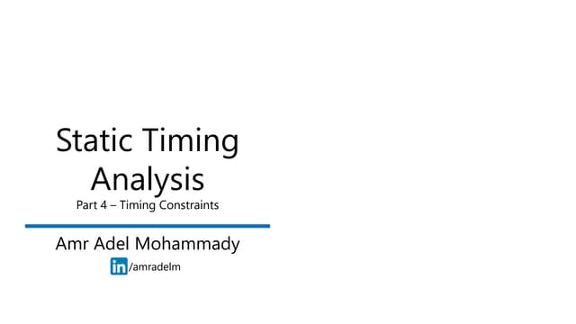 VLSI Static Timing Analysis Timing Checks Part 3 | PDF
