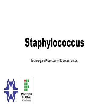 Staphylococcus | PPTX