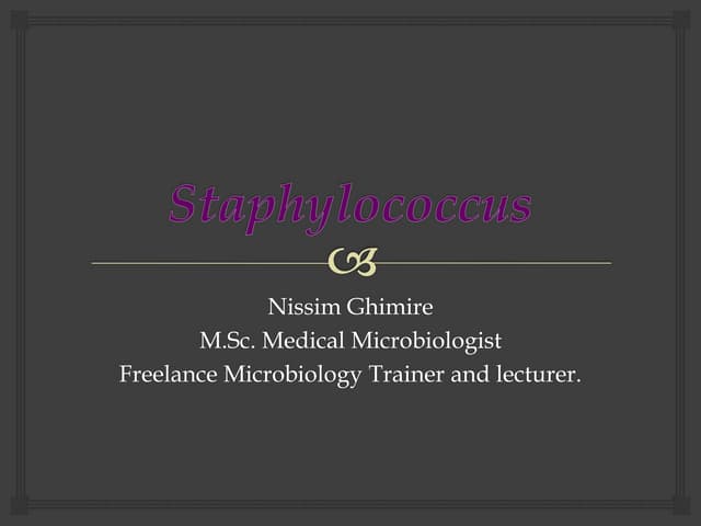 Staphylococcus streptococcus their toxins, diagnosis and treatment | PPTX