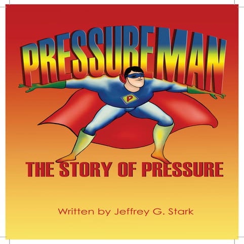 Pressureman: The Story of Pressure | PDF