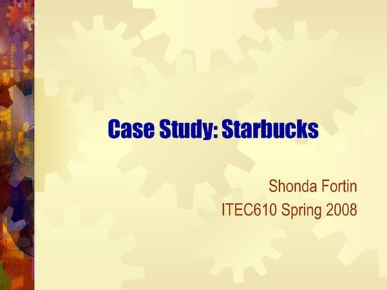 Starbucks Case Study | PPTX