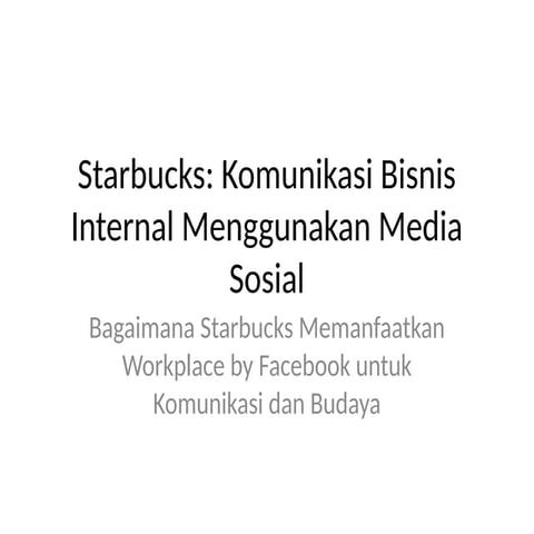 Starbucks_Communication_Presentation_Bahasa.pptx