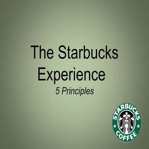 Starbucks Experience Presentation | PPTX