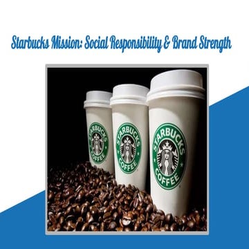 Julianne Rowe Starbucks CSR Report