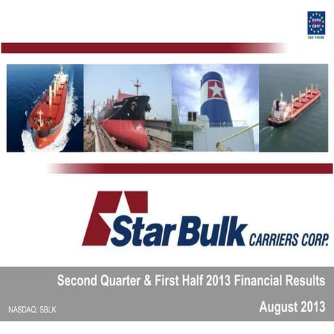 Star Bulk Carriers Q2 2013 results presentation | PPT